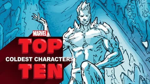 Marvel Top 10 Coldest Characters | Marvel Top 10 | Marvel