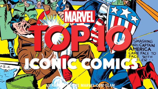 Top 10 Iconic Comics | Top 10 | Marvel