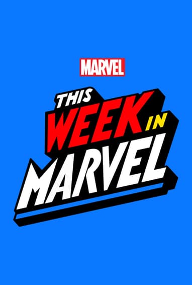 This Week in Marvel | Official Podcast | Digital Series | Marvel | Marvel
